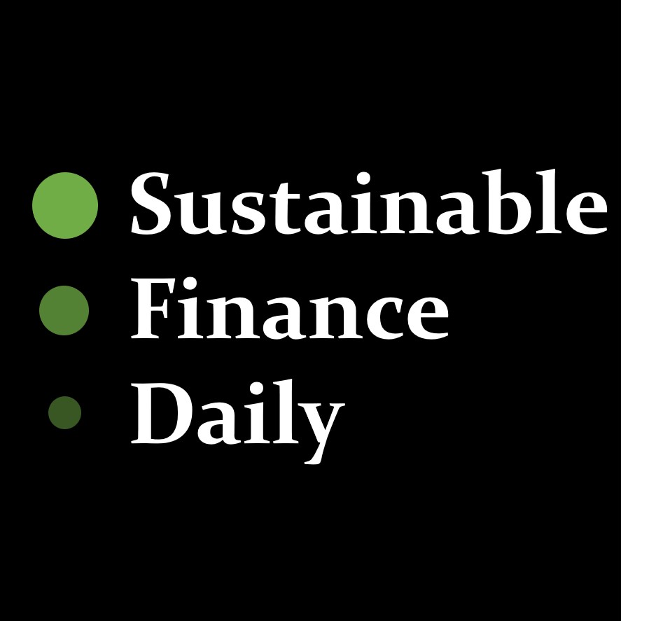Sustainable Finance Daily Home - Sustainable Finance Daily